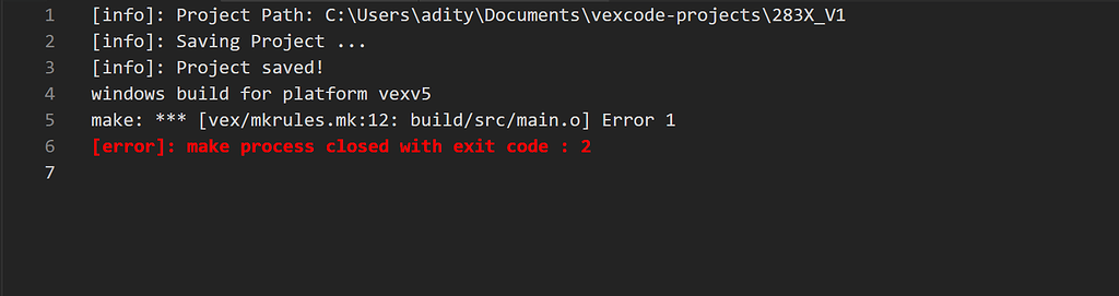 Build Error When Trying To Download Code Vexcode Pro V5 Text Tech Support Vex Forum 2511