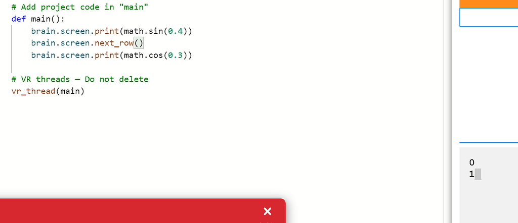 Trig functions outputting integers - VEXcode VR Support - VEX Forum