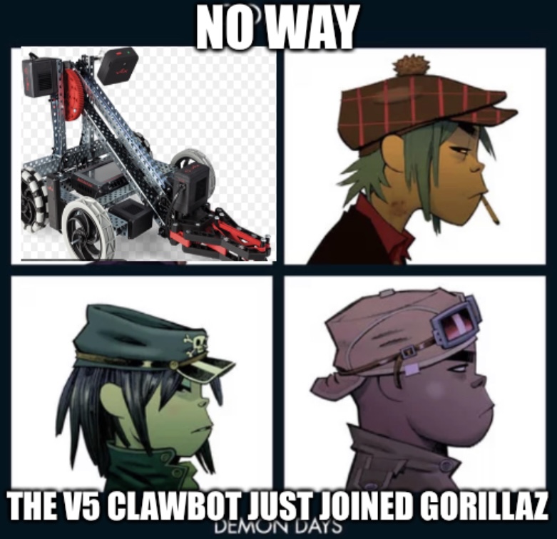 Dankest Vex Memes? - #7077 by TayDay - Chit-Chat / Rumor Mill - VEX Forum