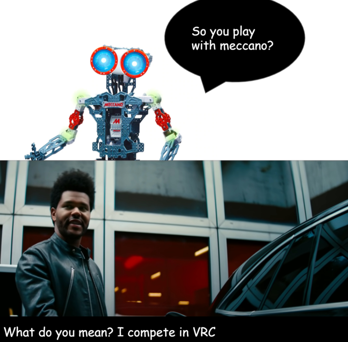 Dankest Vex Memes? - Chit-Chat / Rumor Mill - VEX Forum