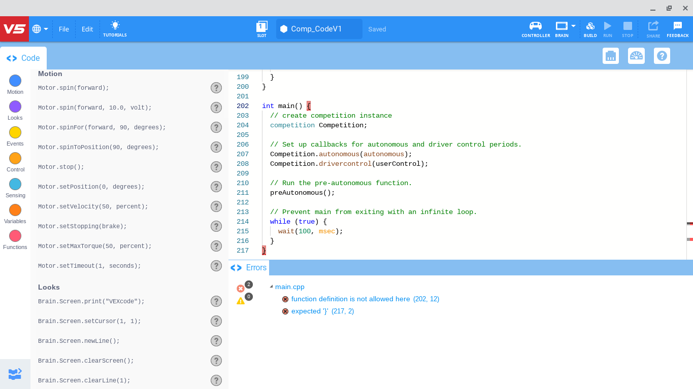 I Was Trying To Make A C Code And I Made A Section Of The Code Invalid Vexcode Pro V5 Text