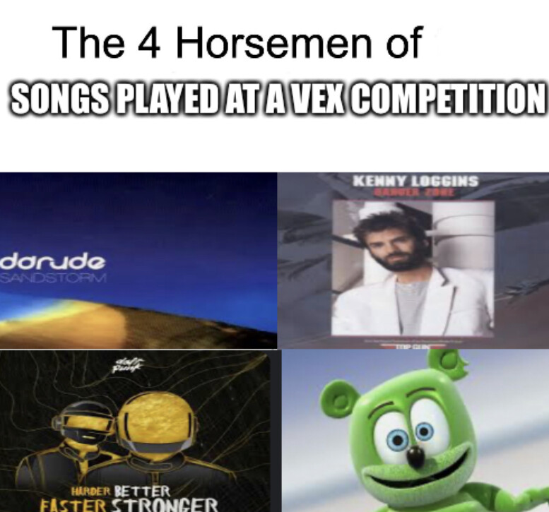 Dankest Vex Memes? - #6932 by TayDay - Chit-Chat / Rumor Mill - VEX Forum